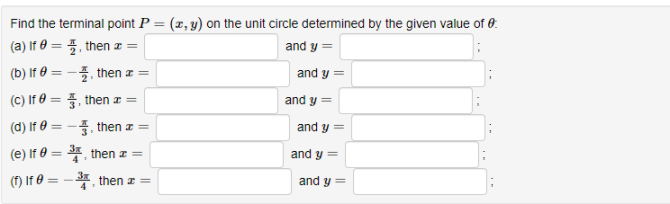 Solved Find the terminal point P=(x,y) on the unit circle | Chegg.com