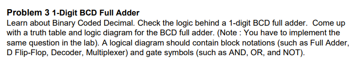Solved Problem 3 1 Digit Bcd Full Adderlearn About Binary 