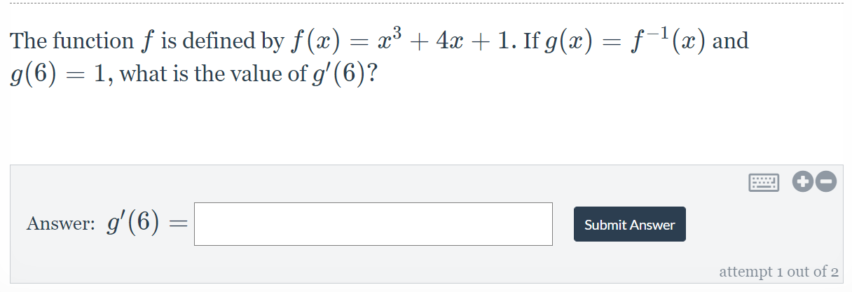 Solved The function f is defined by f(x)=x3+4x+1. If | Chegg.com Solved The function f is defined by f(x)=x3+4x+1. If | Chegg.com
