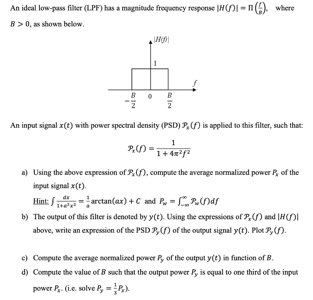 Solved An ideal low-pass filter (LPF) has a magnitude | Chegg.com