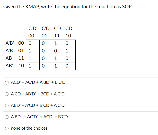 Solved Given The Kmap Write The Equation For The Function