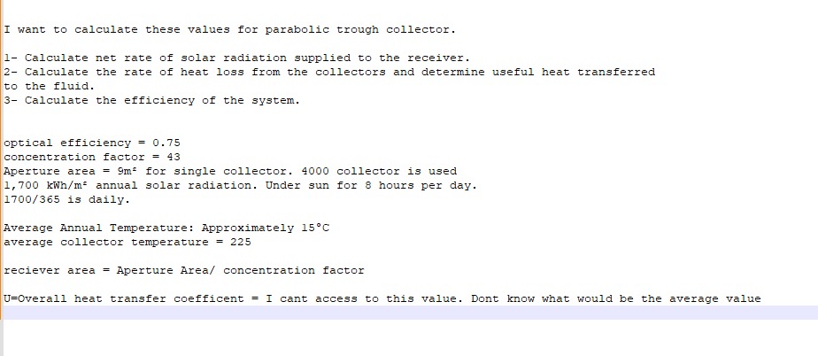 Solved [ want to calculate these values for parabolic trough | Chegg.com