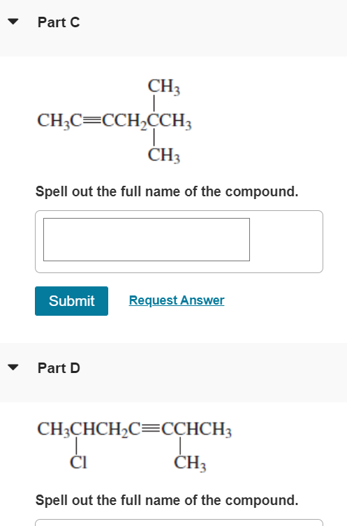 Solved Part C CH3CH2CHCECH CH2CH2CH3 Spell out the full name | Chegg.com