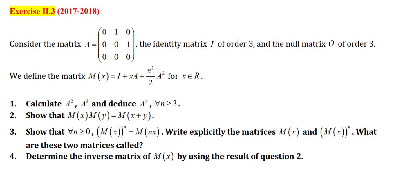 Solved Exercise II.3 (2017-2018) 0 1 0 Consider the matrix | Chegg.com