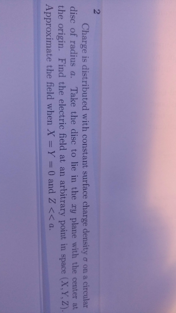 Solved 2 Charge is distributed with constant surface charge | Chegg.com