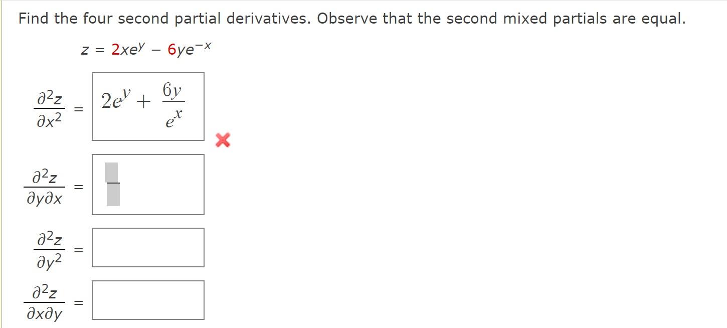 Solved Find the four second partial derivatives. Observe | Chegg.com