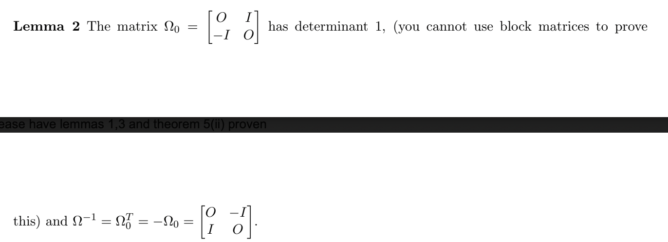 Solved Lemma 2 The matrix No = [9d ease have lemmas 1,3 and | Chegg.com