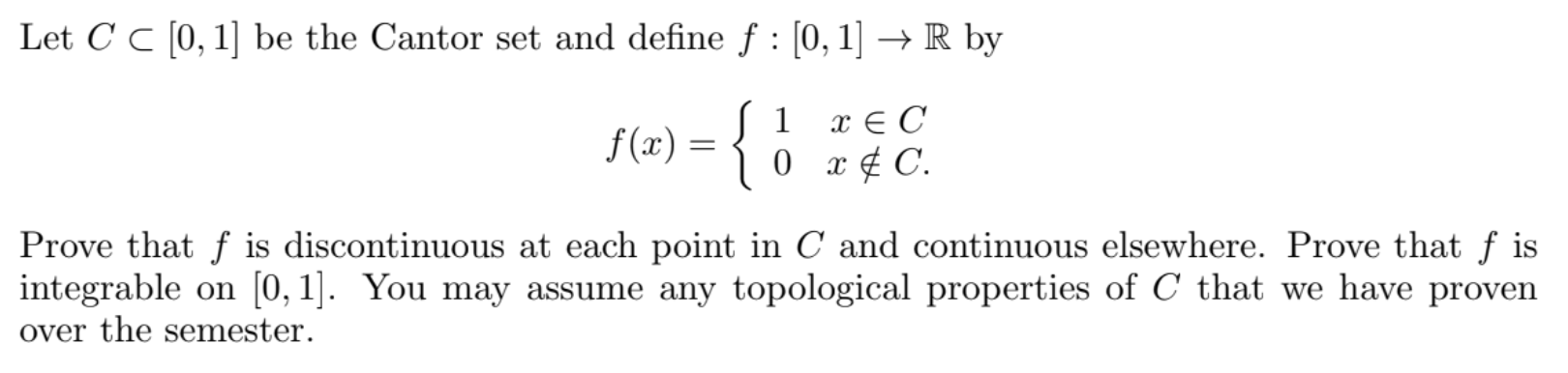 Solved Let C C [0, 1] be the Cantor set and define f : [0,1] | Chegg.com