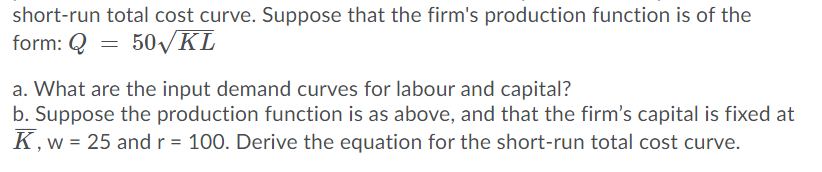 Solved short-run total cost curve. Suppose that the firm's | Chegg.com