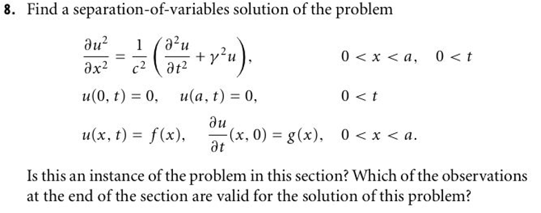 Solved 8. Find a separation-of-variables solution of the | Chegg.com