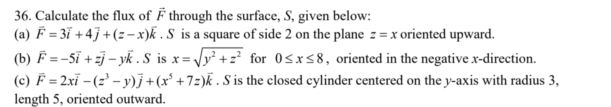 Solved PLEASE DO PART C Calculate the flux of vec(F) | Chegg.com