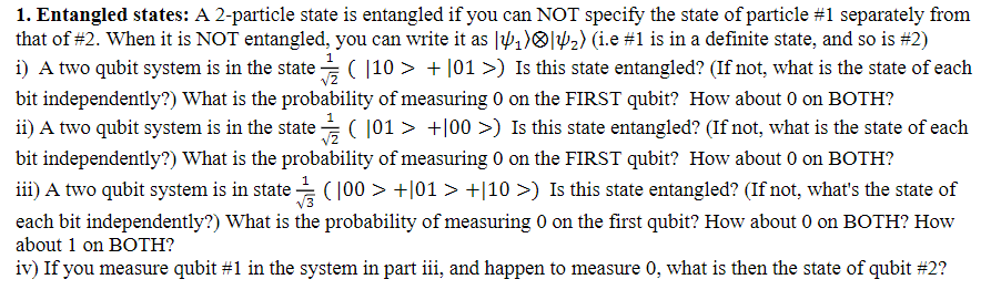 Solved 1. Entangled states: A 2-particle state is entangled | Chegg.com