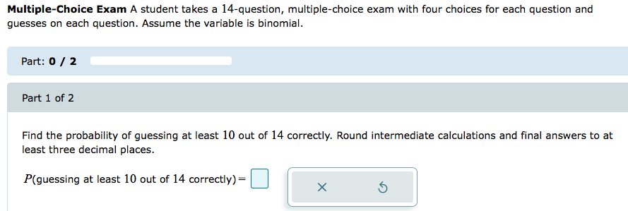 Solved Multiple-Choice Exam A student takes a 14-question, | Chegg.com