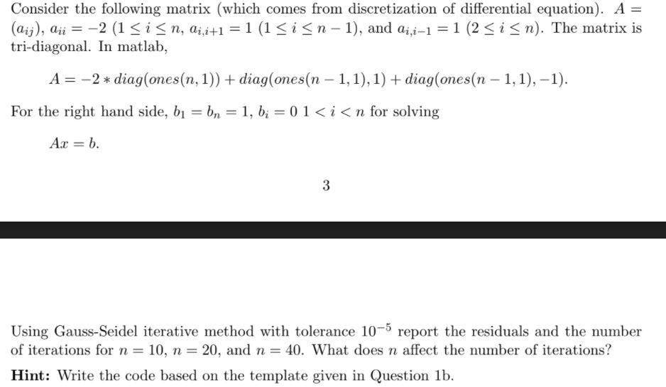 Solved Template given in 1b: A =;% input your A matrix | Chegg.com