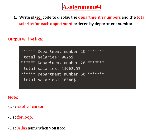 Solved Assignment#4 1. Write pl/sql code to display the | Chegg.com