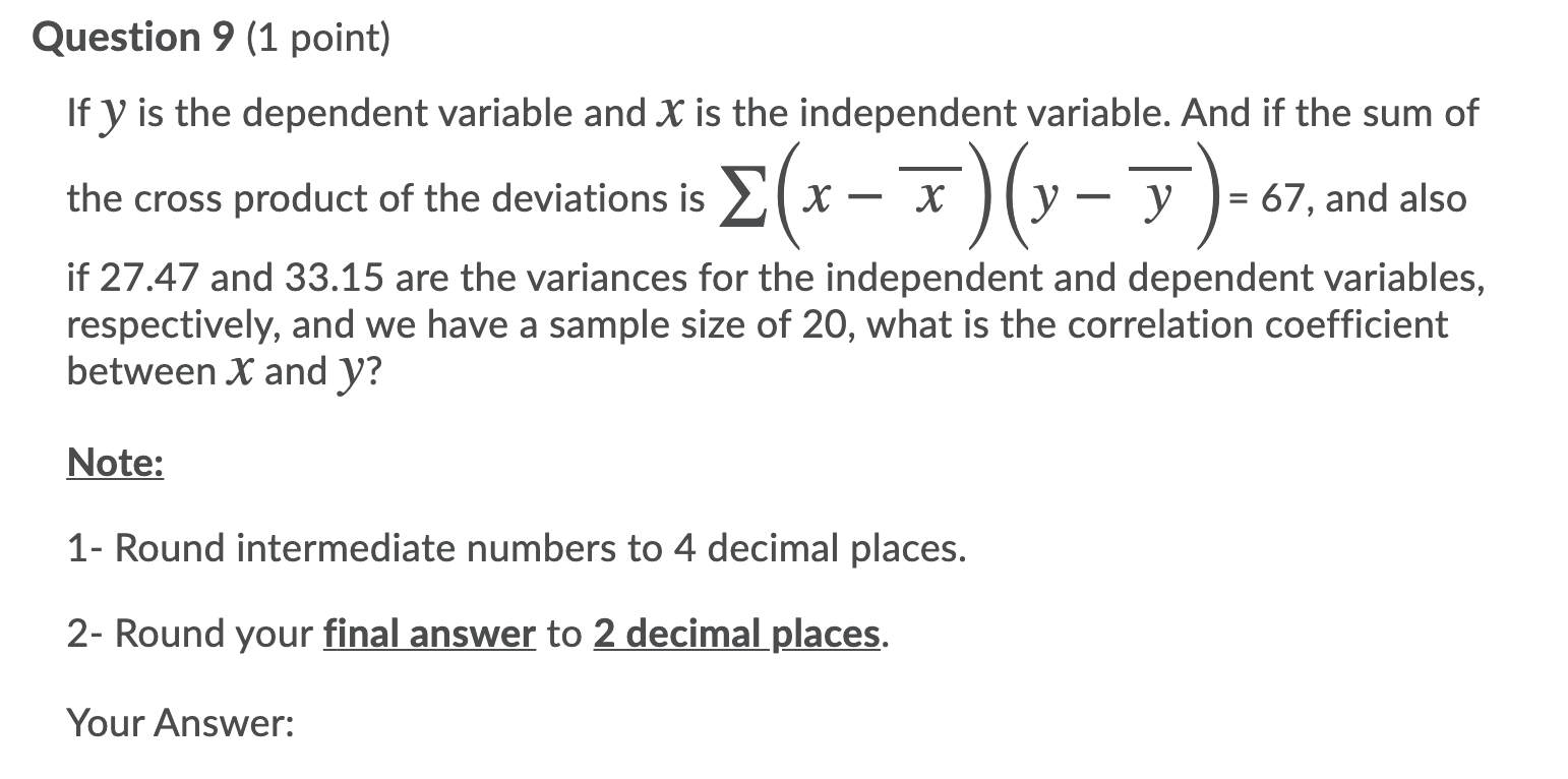 Solved Question 9 (1 point) If y is the dependent variable | Chegg.com
