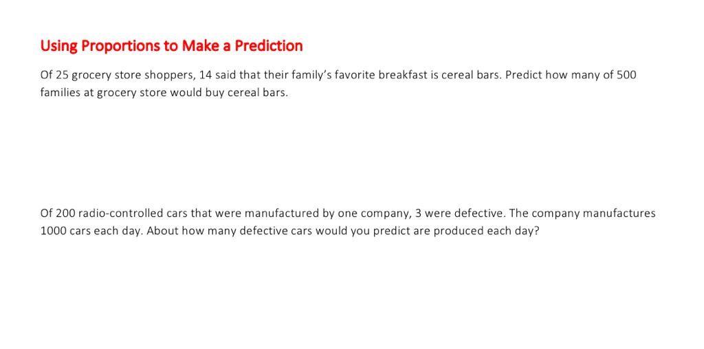 Solved Using Proportions to Make a Prediction Of 25 grocery | Chegg.com