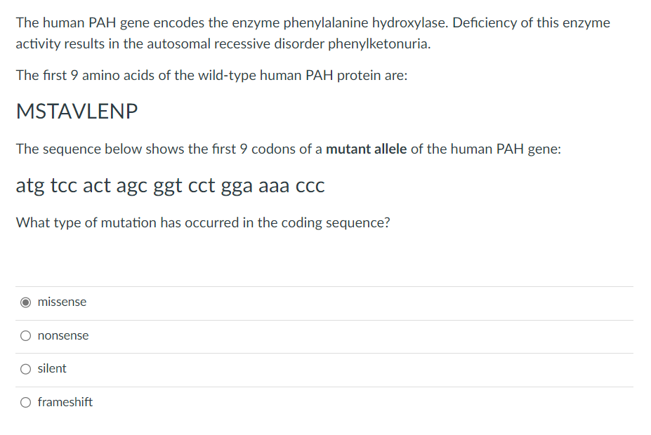 Solved The human PAH gene encodes the enzyme phenylalanine | Chegg.com
