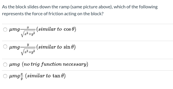 Solved For the box on the ramp pictured above, which of the | Chegg.com