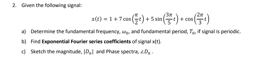 Solved Given the following | Chegg.com