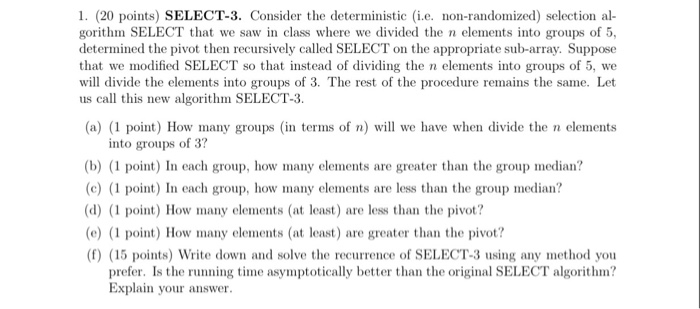 1. (20 points) SELECT-3. Consider the deterministic | Chegg.com