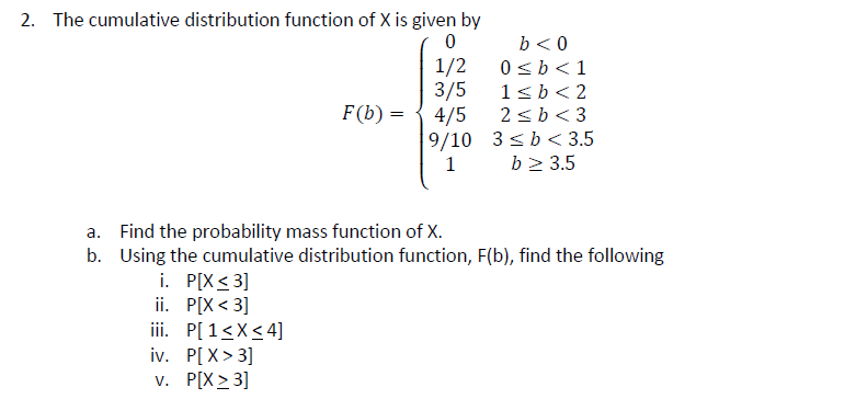 Solved 2. The cumulative distribution function of X is given | Chegg.com
