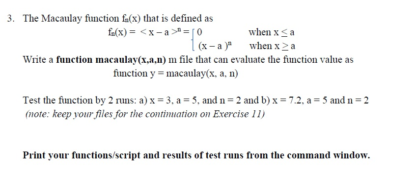 Solved 3. The Macaulay function f (x) that is defined as | Chegg.com