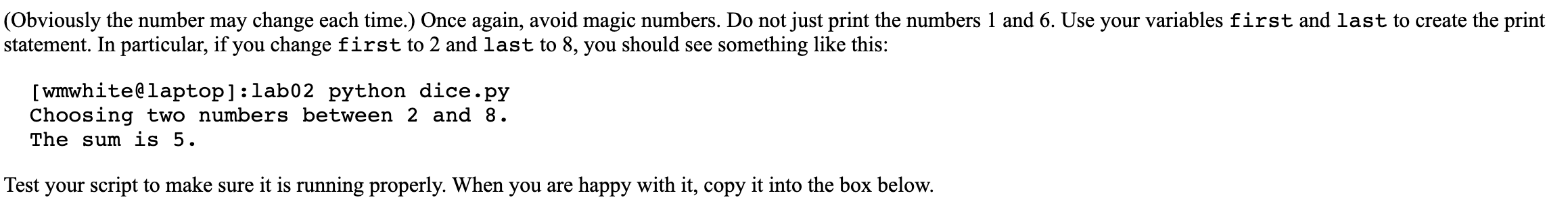 Create two variables: first and last. Assign 1 to | Chegg.com