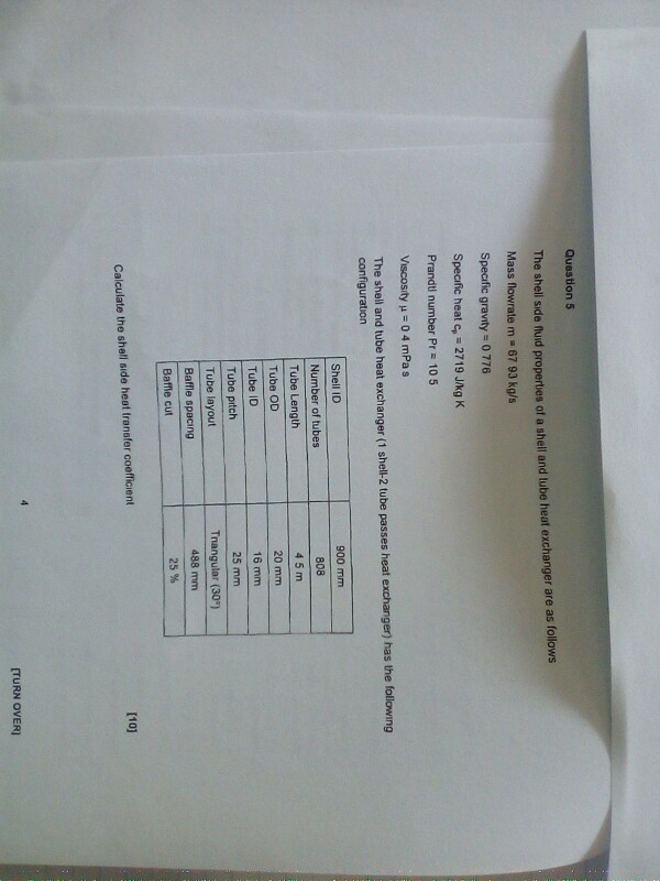 Solved Question 5 The shell side fluid propertes of a shell | Chegg.com