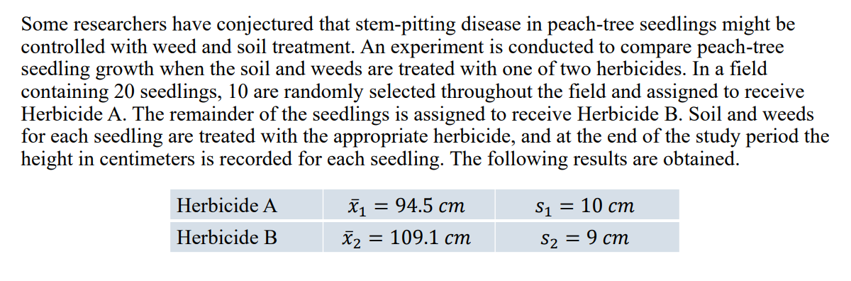 Solved Some researchers have conjectured that stem-pitting | Chegg.com