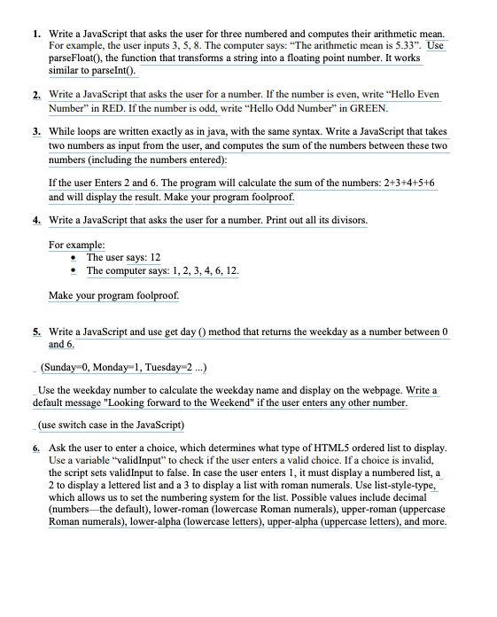 Solved 1. Write a JavaScript that asks the user for three | Chegg.com