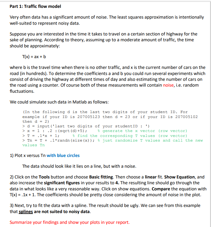 Solved Please use Matlab and do not use handwritingPart 1: | Chegg.com