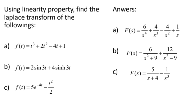 Solved Anwers: Using linearity property, find the laplace | Chegg.com