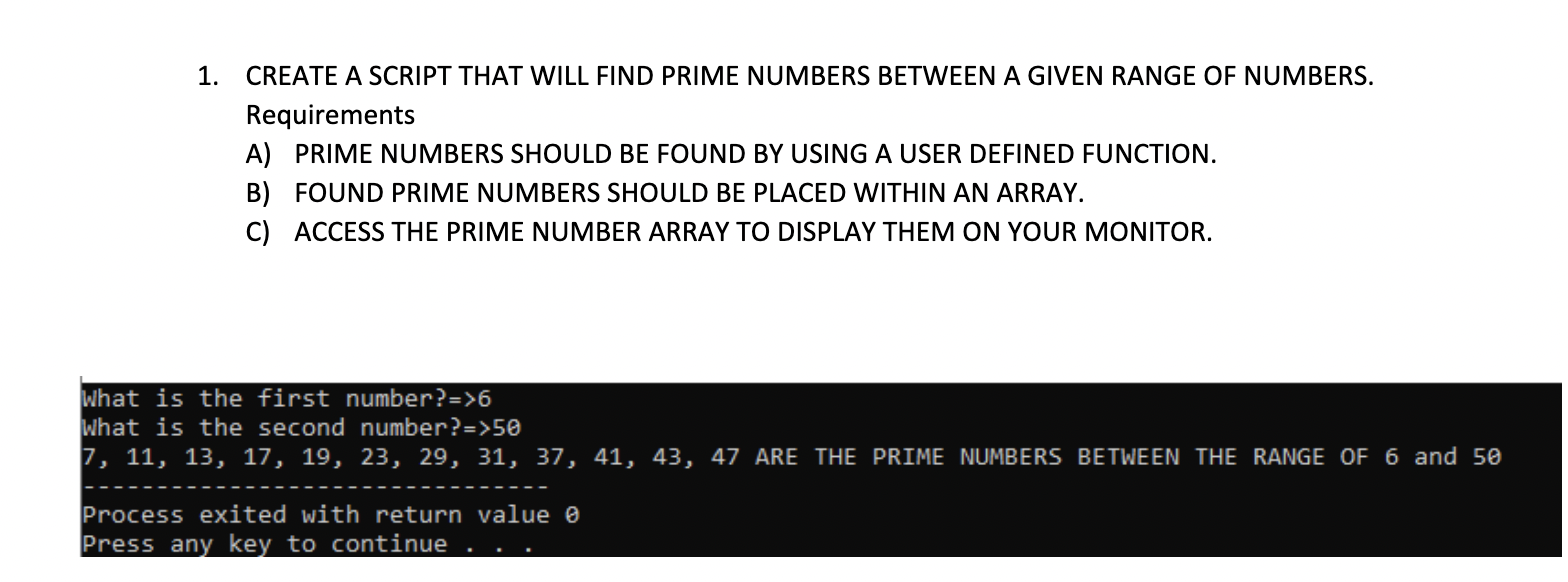 Solved 1. CREATE A SCRIPT THAT WILL FIND PRIME NUMBERS | Chegg.com