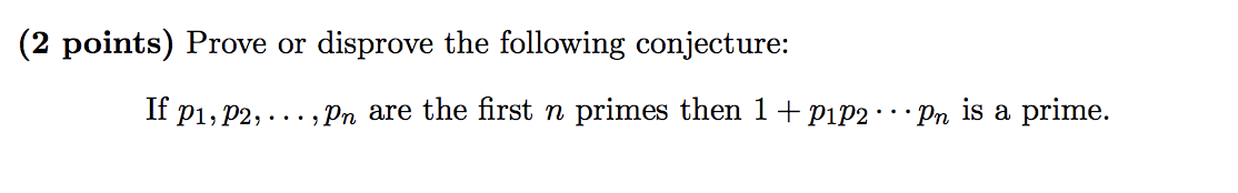 Solved (2 points) Prove or disprove the following | Chegg.com