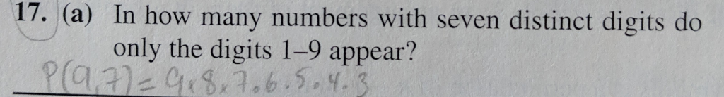 Solved 17. (a) In how many numbers with seven distinct | Chegg.com