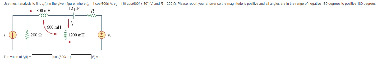 Solved Use mesh analysis to find ix(t) in the given figure, | Chegg.com