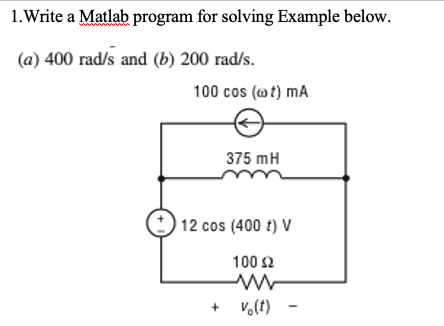 Solved 1. Write a Matlab program for solving Example below. | Chegg.com