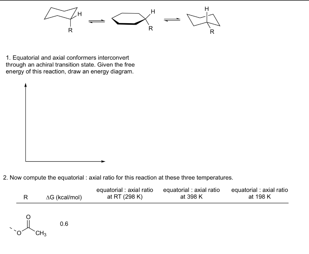 Solved 1. Equatorial and axial conformers interconvert | Chegg.com