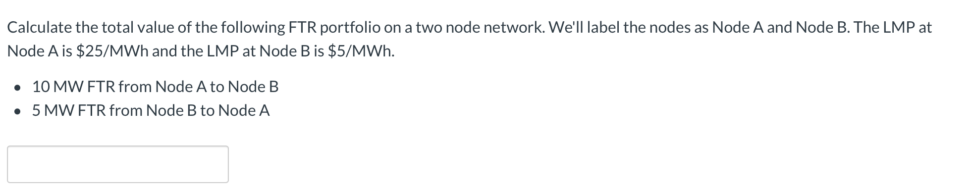 Solved Calculate the total value of the following FTR | Chegg.com