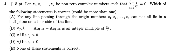 Solved 4. (1.5 pt] Let 21, 22, ..., Zn be non-zero complex | Chegg.com