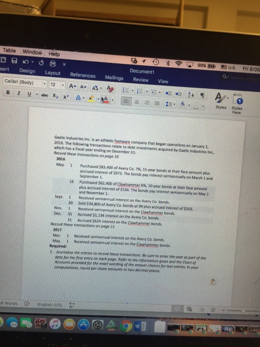 Solved Gaelic Industries Inc. is an athletic company that | Chegg.com