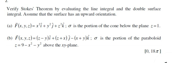 Solved Verify Stokes' Theorem by evaluating the line | Chegg.com
