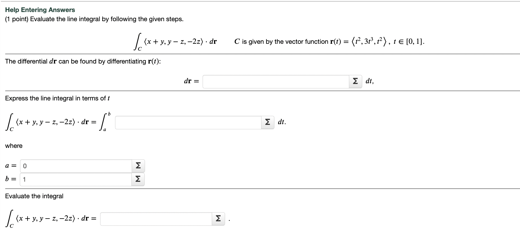 Solved Help Entering Answers (1 point) Evaluate the line | Chegg.com