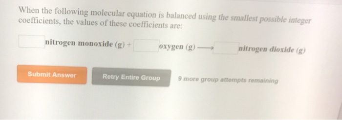 Solved When the following molecular equation is balanced | Chegg.com