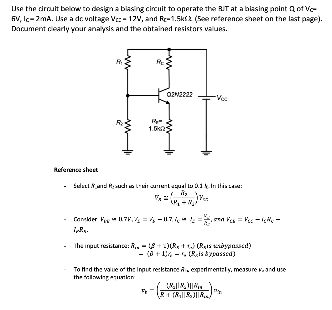 Solved Use the circuit below to design a biasing circuit to | Chegg.com