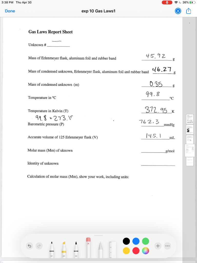Solved EXPERIMENT 10, Gas Laws What is the molar mass of the | Chegg.com