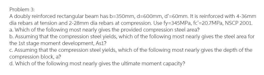 Solved Problem 3: A doubly reinforced rectangular beam has | Chegg.com