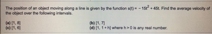 Solved Consider The Position Function S 162 96t