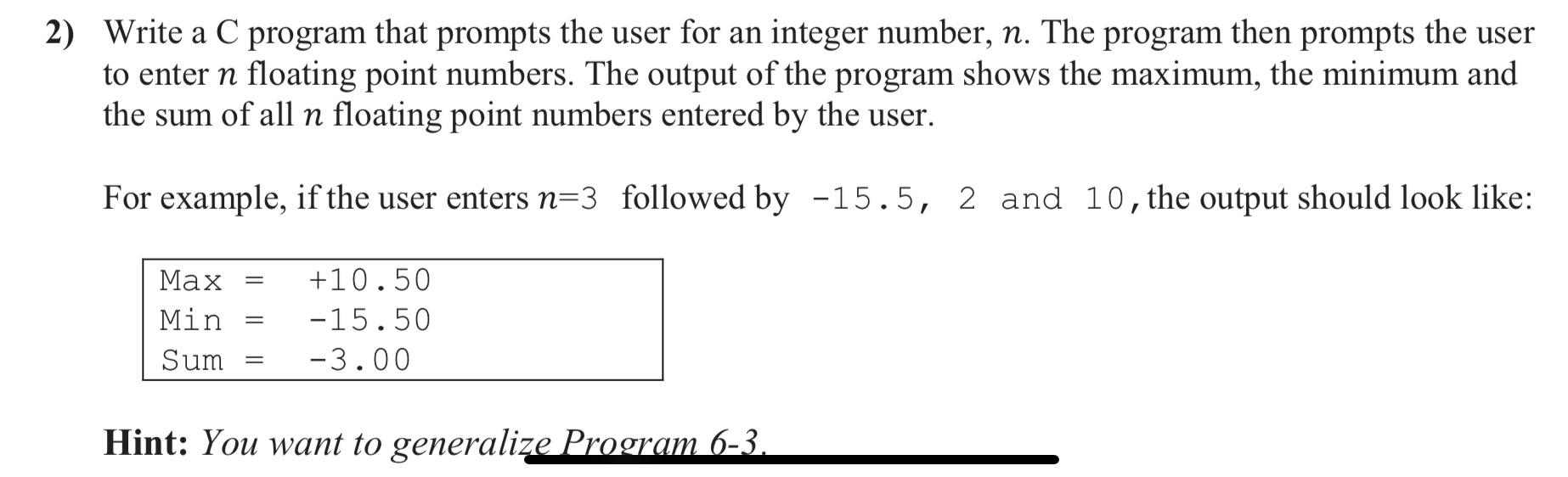 Solved Write a C program that prompts the user for an | Chegg.com